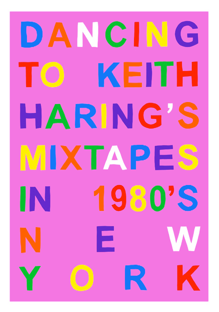 Benjamin Thomas Taylor - Dancing To Keith Haring's Mixtapes In 1980s N ...